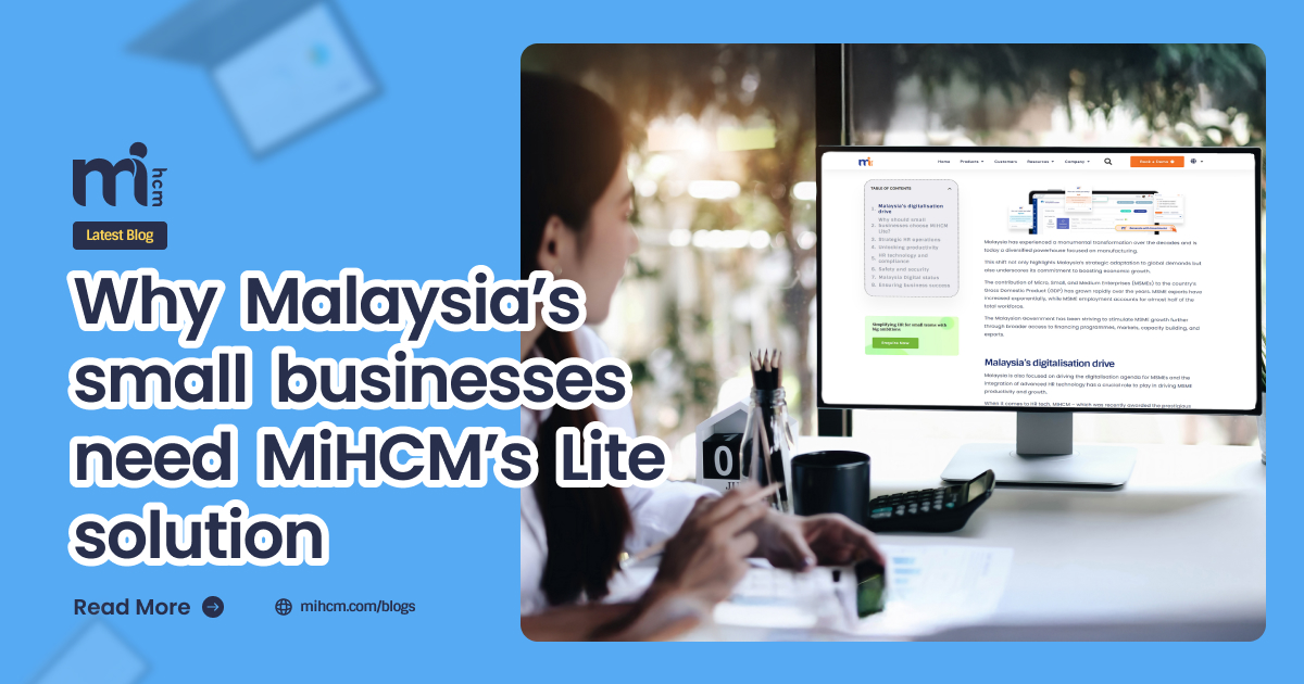 Why Malaysia’s small businesses need MiHCM’s Lite solution | MiHCM