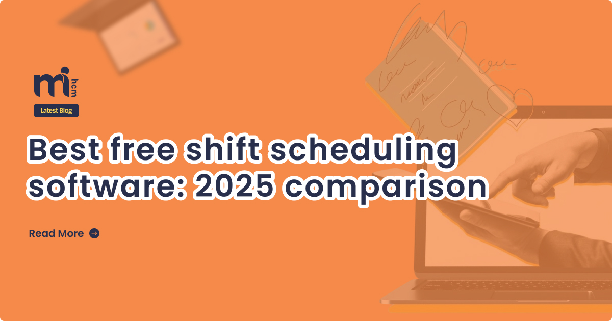Best free shift scheduling software: 2025 comparison | MiHCM